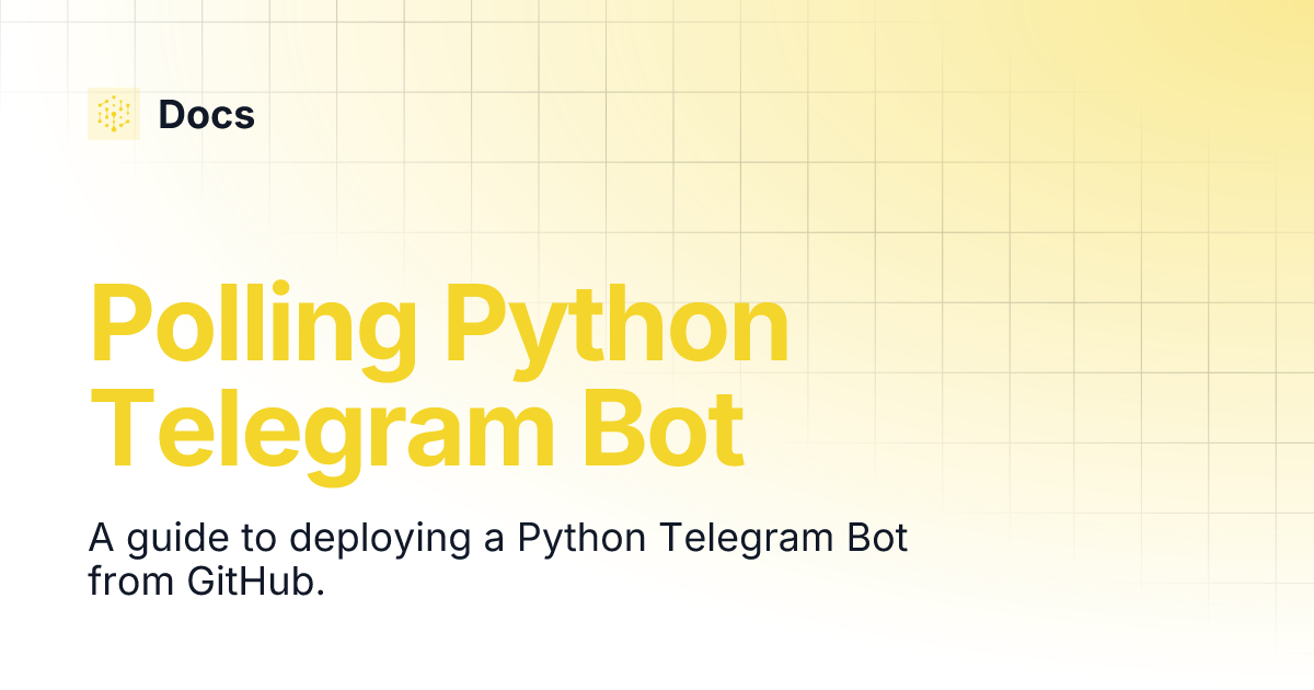Polling Python Telegram Bot | Docs